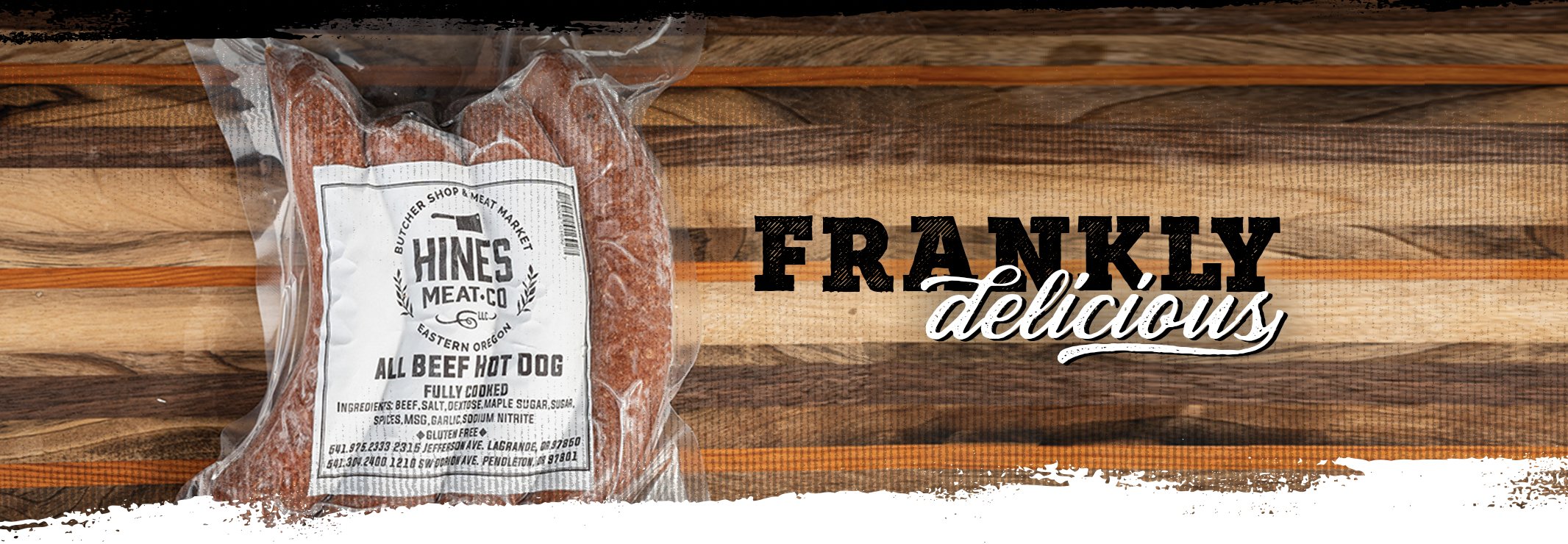 HINES MEAT CO. SAUSAGES AND BRATS